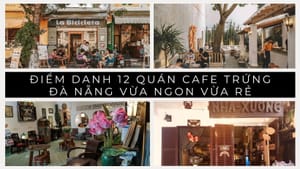 Review 12 Quán Cafe Trứng Ngon Nhất Đà Nẵng
